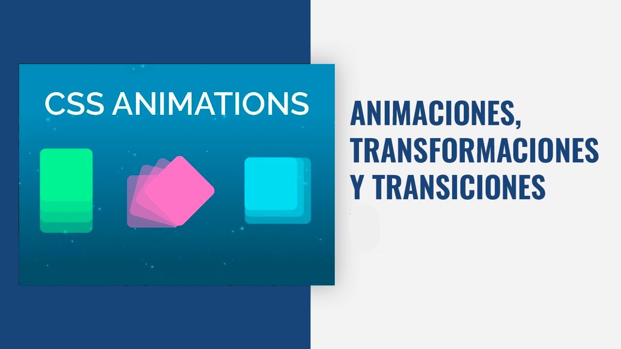 Cómo Crear Animaciones con CSS: Transiciones y Transformaciones - Ajamba