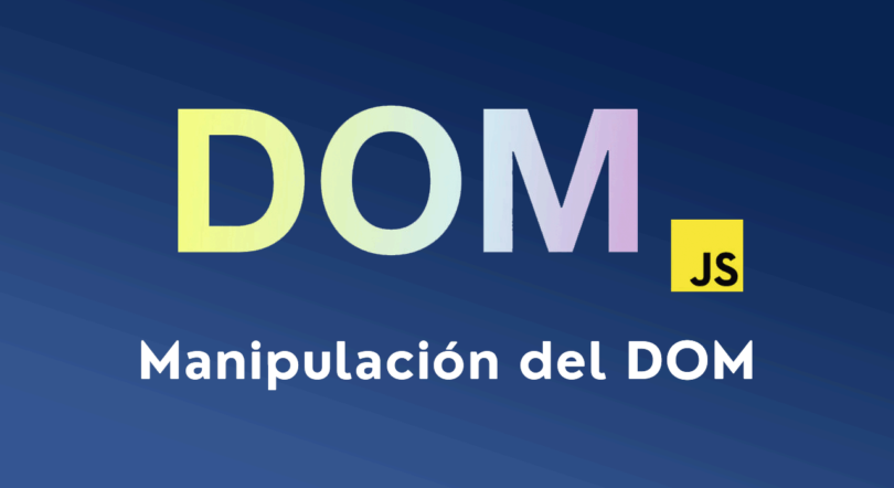 Tutorial Básico de JavaScript: Manipulación del DOM - Ajamba