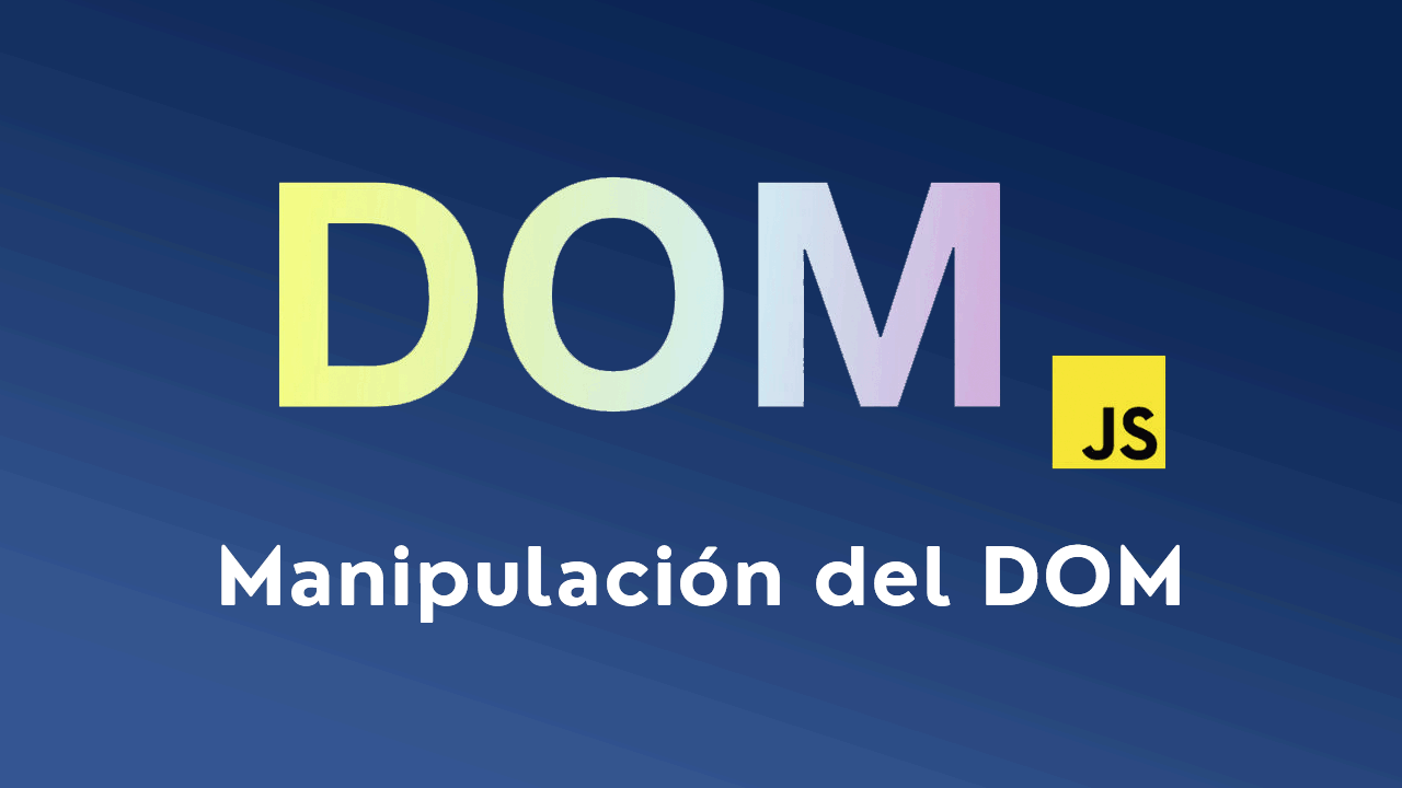 Tutorial Básico de JavaScript: Manipulación del DOM - Ajamba Tutorial Básico de JavaScript: Manipulación del DOM - Ajamba